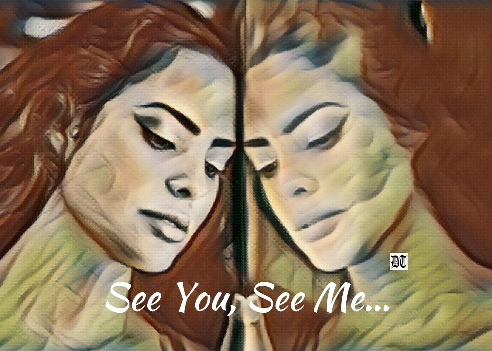 See You, See Me… - Different Truths