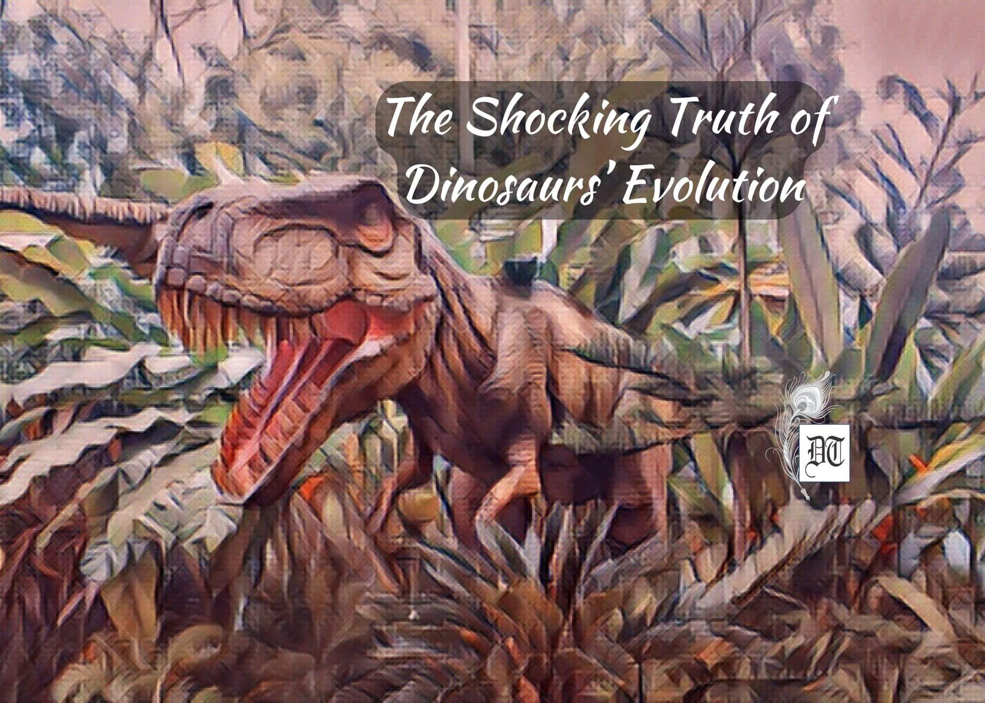 Focus: The Shocking Truth of Dinosaurs’ Evolution - Different Truths